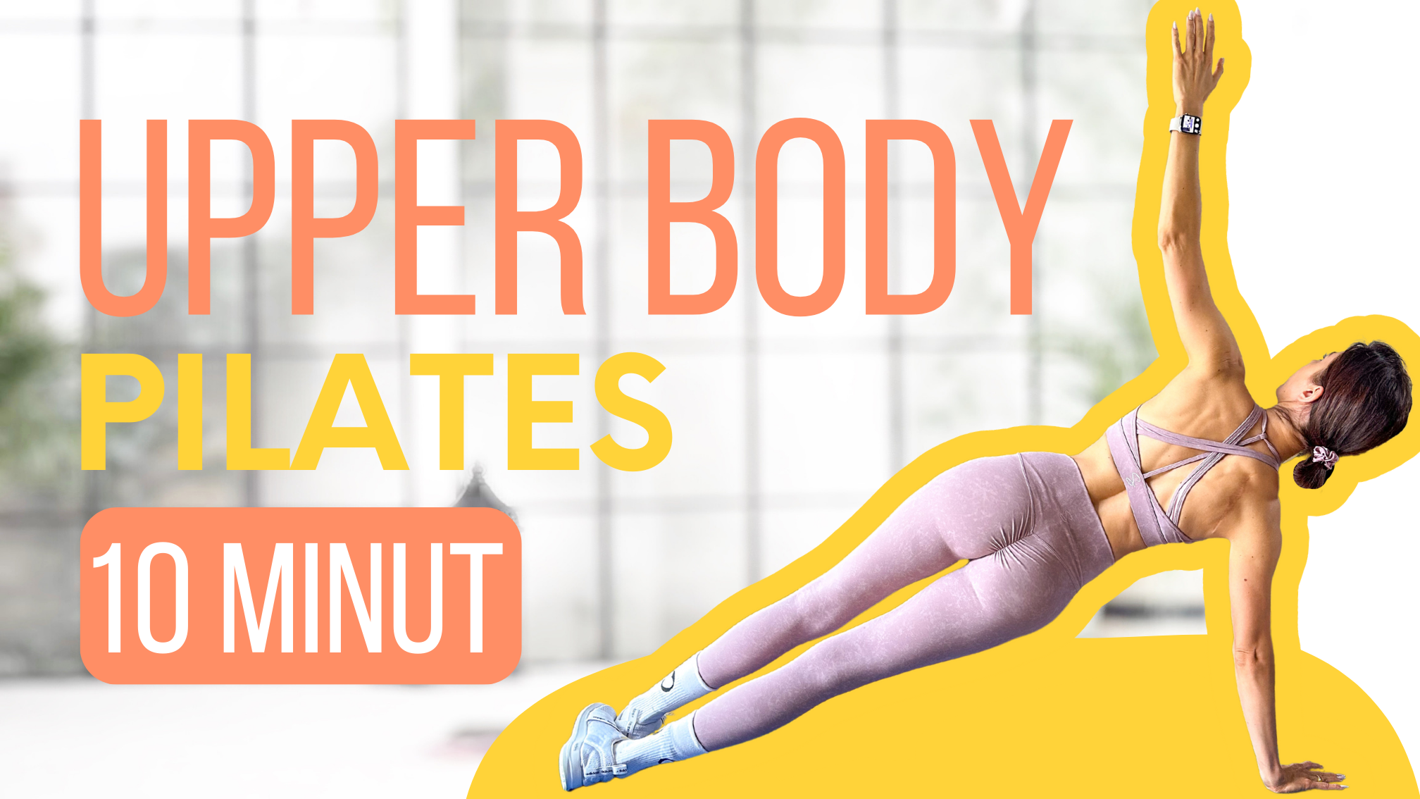 Upper Body PILATES 10 minut